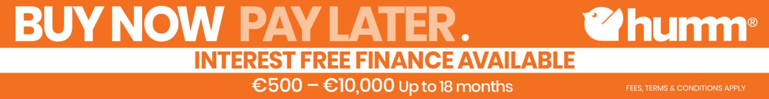Interest Free HUMM Finance Available Over €500 - Meubles